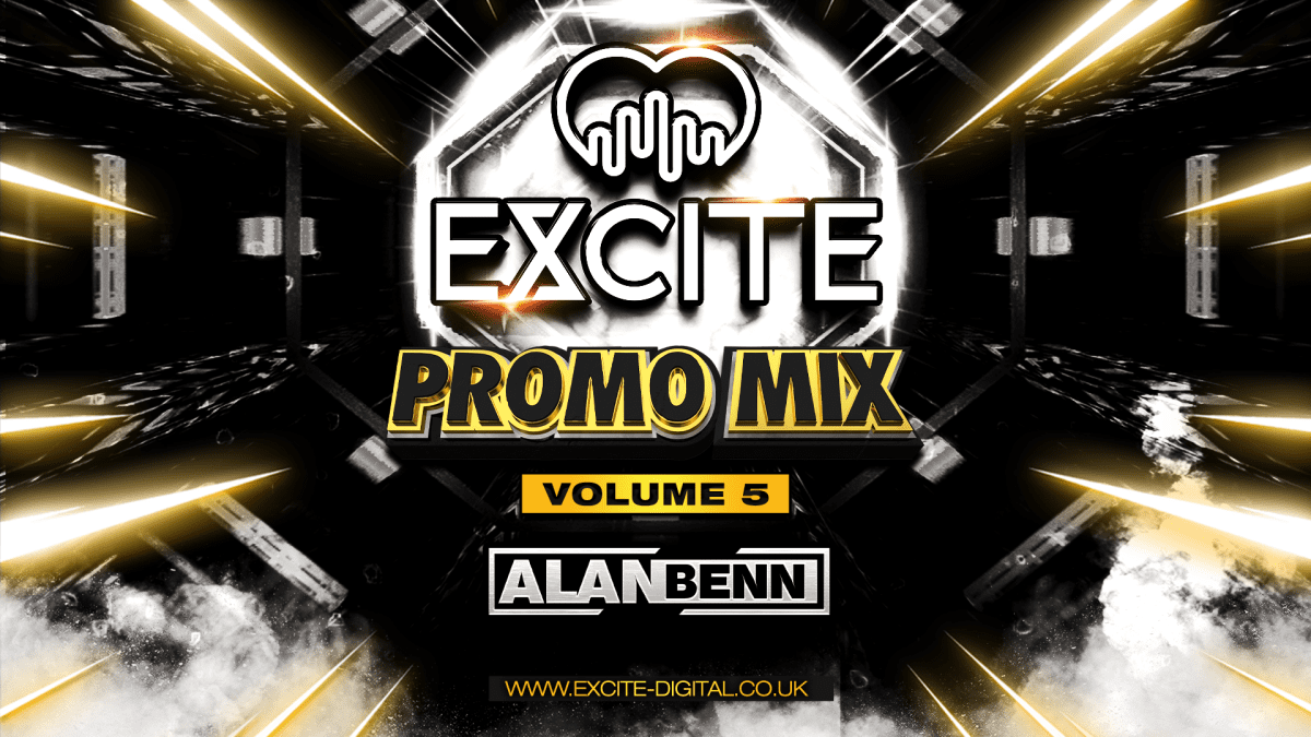 EXCITE @ THE COSMIC BALLROOM – ALAN BENN – PROMO MIX – VOLUME 5 ...